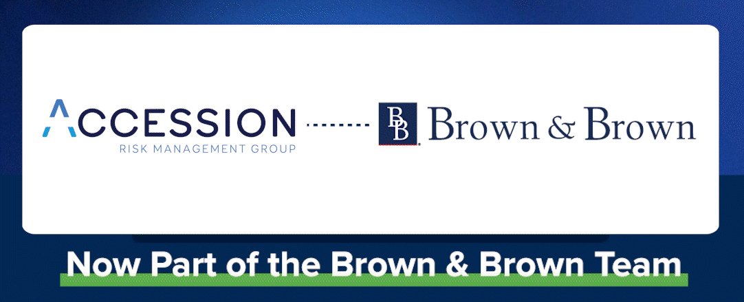 Brown & Brown, Inc. completes the acquisition of Accession Risk ...